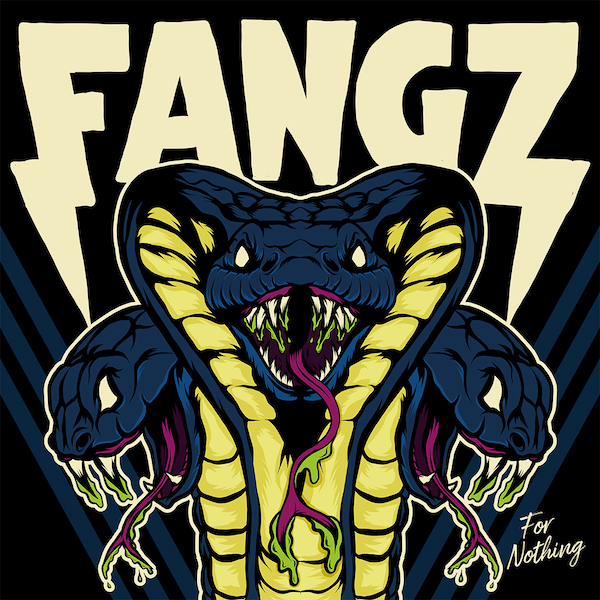 FANGZ // For Nothing - Hysteria Magazine
