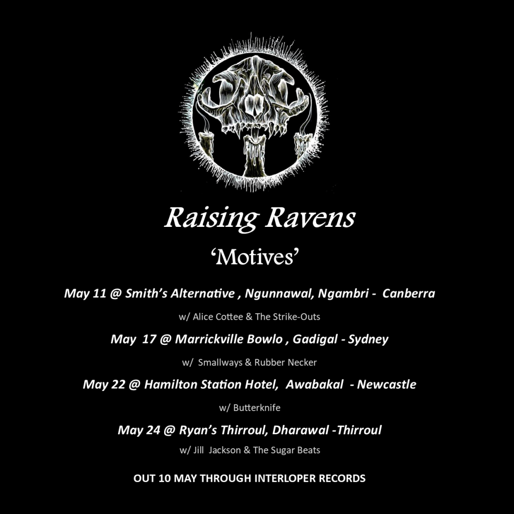 RAISING RAVENS // Motives - Hysteria Magazine